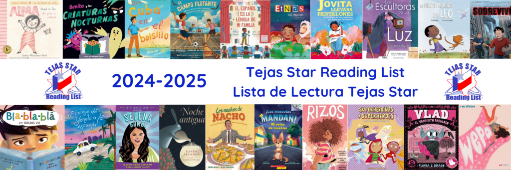 Announcing the 2024-2025 Tejas Star Reading List - Texas Library ...